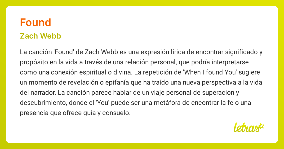 Significado de la canción FOUND (Zach Webb) - LETRAS.COM