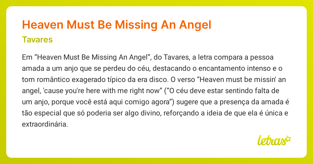 Significado da música Heaven Must Be Missing An Angel (Tavares ...
