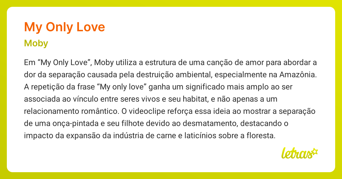 Significado da música MY ONLY LOVE (Moby) - LETRAS.MUS.BR