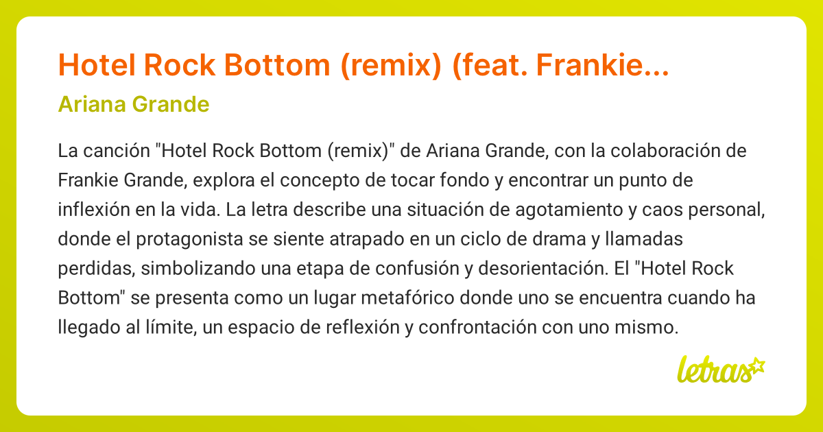 Significado de la canción Hotel Rock Bottom (remix) (feat. Frankie Grande) (Ariana Grande ...
