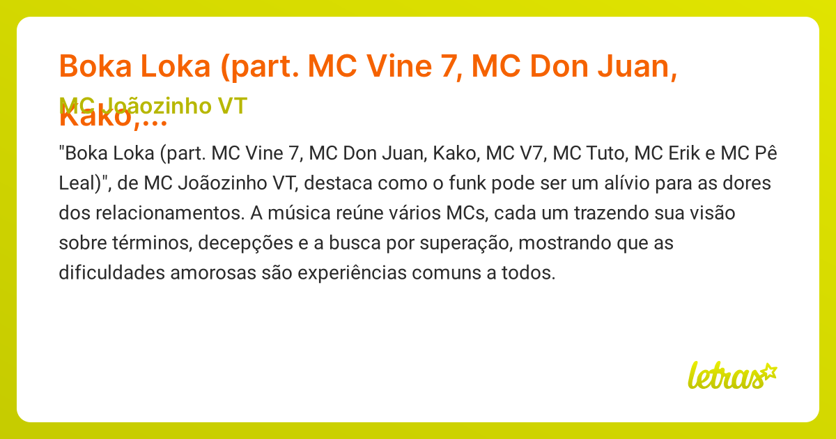 Significado da música Boka Loka (part. MC Vine 7, MC Don Juan, Kako, MC ...