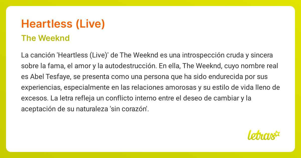Significado de la canción HEARTLESS (LIVE) (The Weeknd) - LETRAS.COM