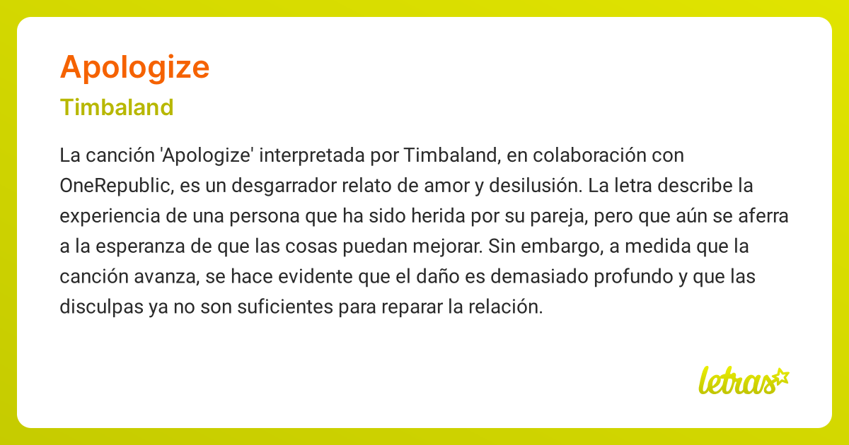 Significado de la canción APOLOGIZE (Timbaland) - LETRAS.COM