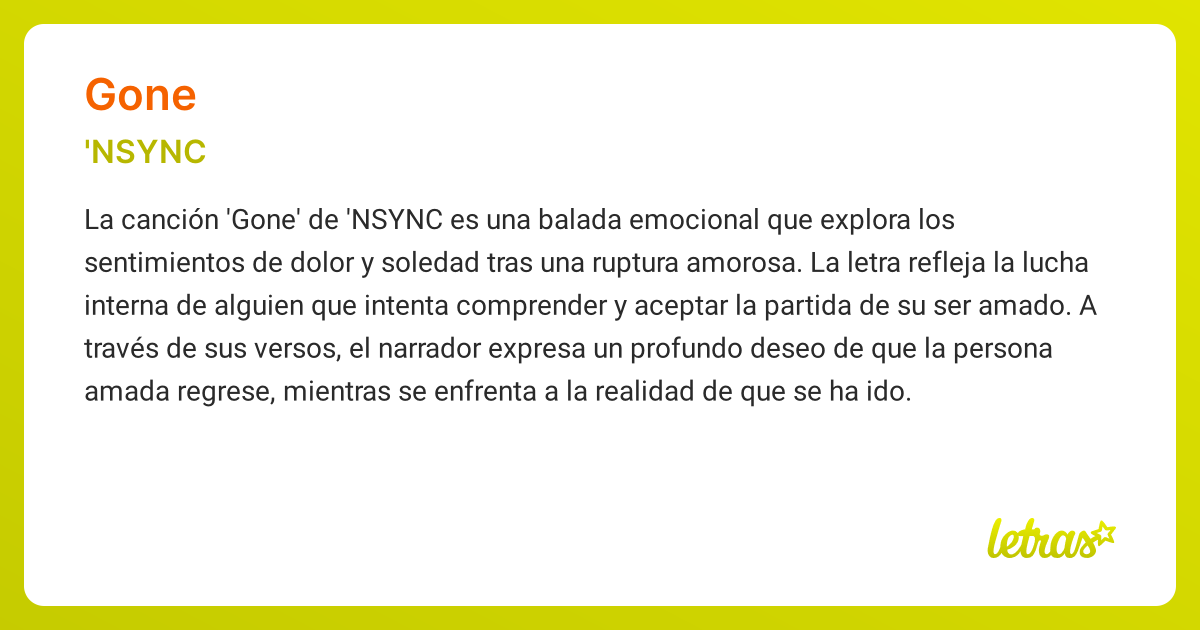 Significado de la canción GONE ('NSYNC) - LETRAS.COM
