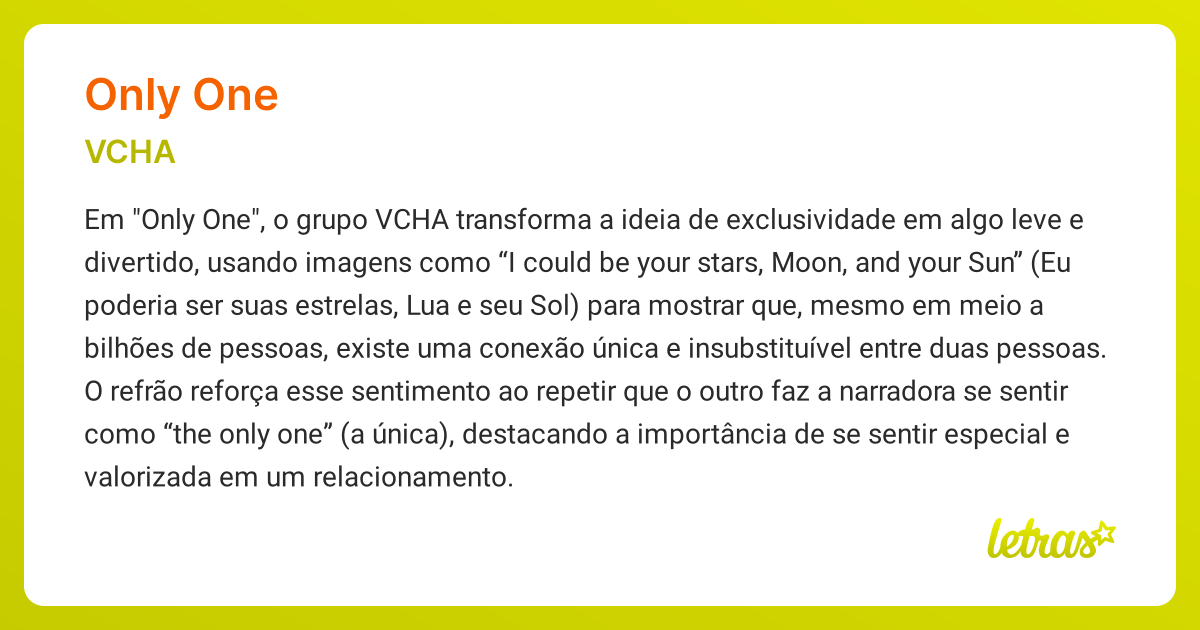 Significado da música ONLY ONE (VCHA) - LETRAS.MUS.BR