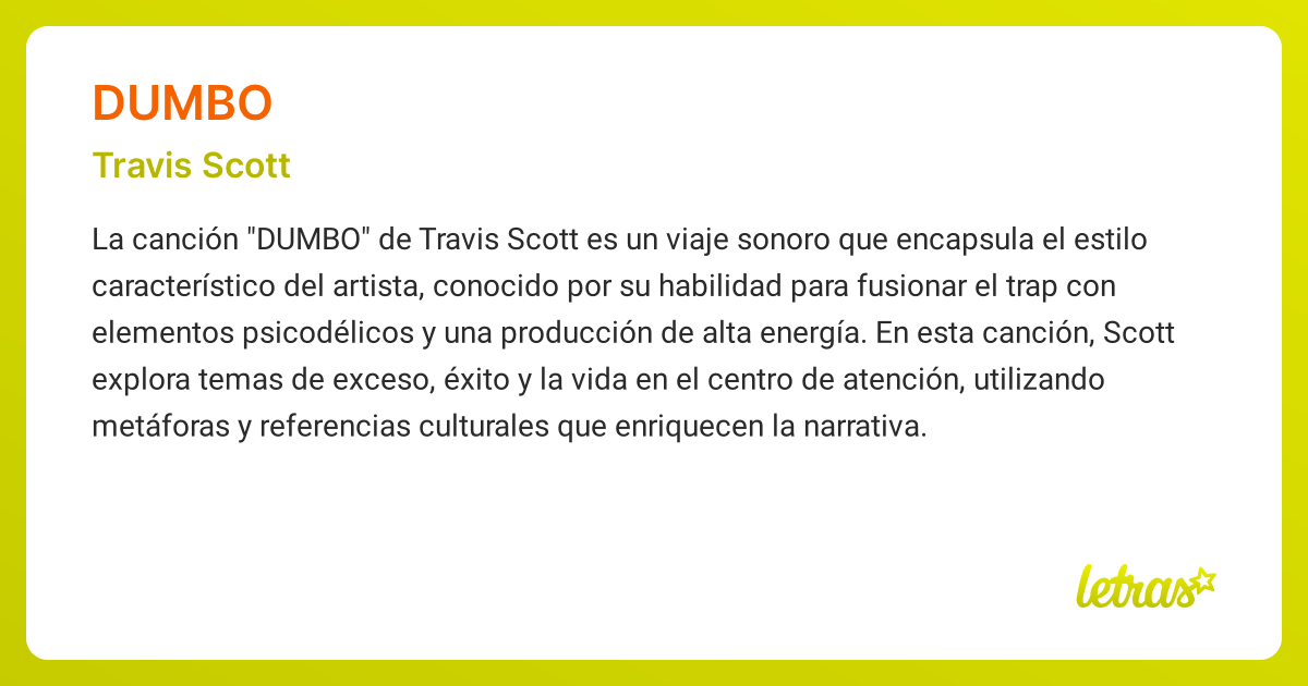 Significado de la canción DUMBO (Travis Scott) - LETRAS.COM