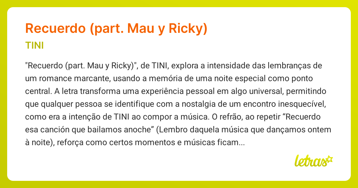 Significado da música RECUERDO (PART. MAU Y RICKY) (TINI) - LETRAS.MUS.BR