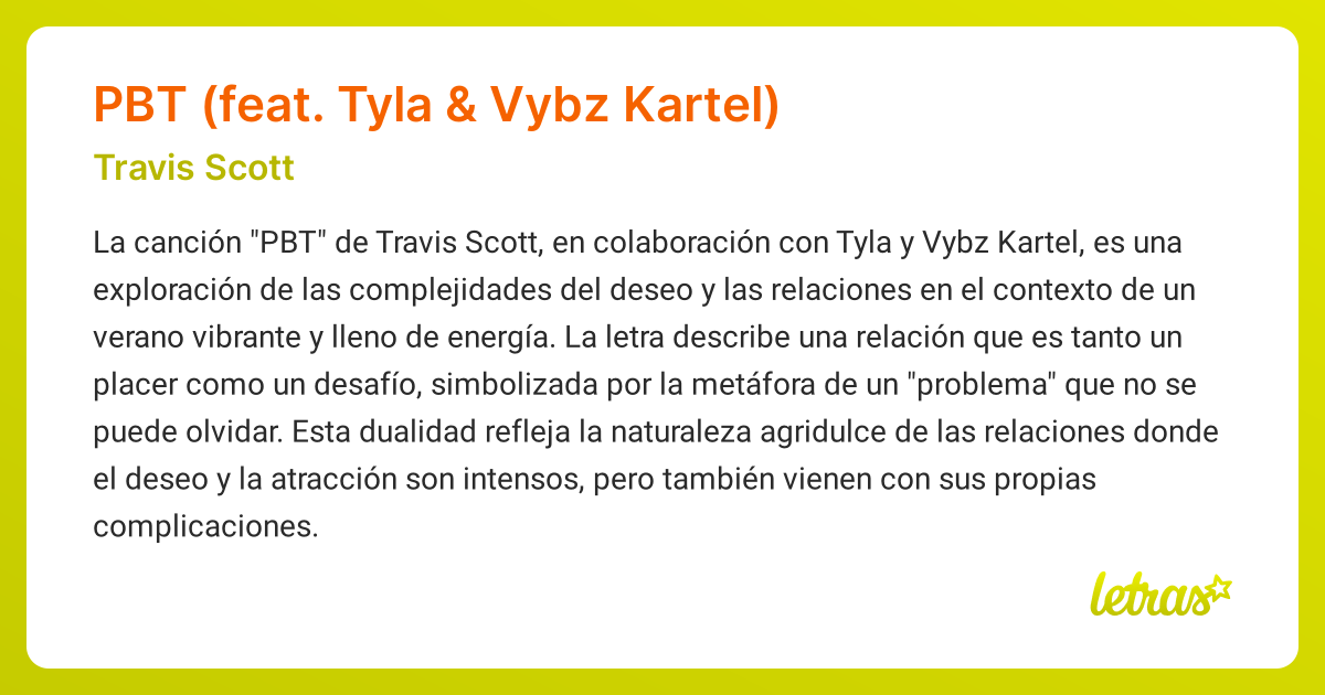 Significado de la canción PBT (FEAT. TYLA & VYBZ KARTEL) (Travis Scott ...