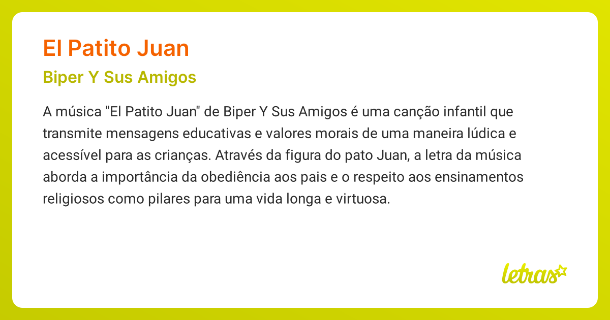 Significado da música EL PATITO JUAN (Biper Y Sus Amigos) - LETRAS.MUS.BR