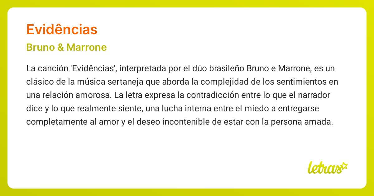 Significado de la canción EVIDÊNCIAS (Bruno & Marrone) - LETRAS.COM