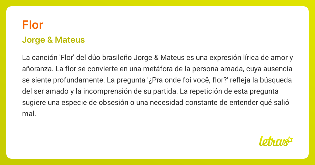 Significado de la canción FLOR (Jorge & Mateus) - LETRAS.COM