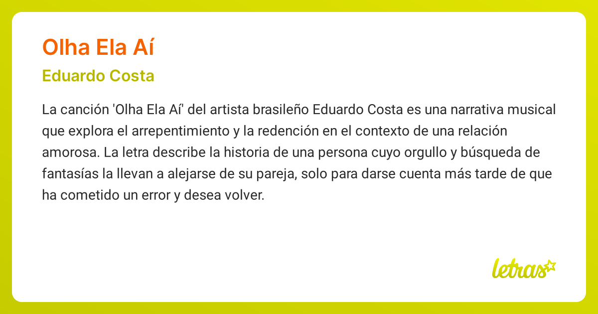 Significado de la canción OLHA ELA AÍ (Eduardo Costa) - LETRAS.COM