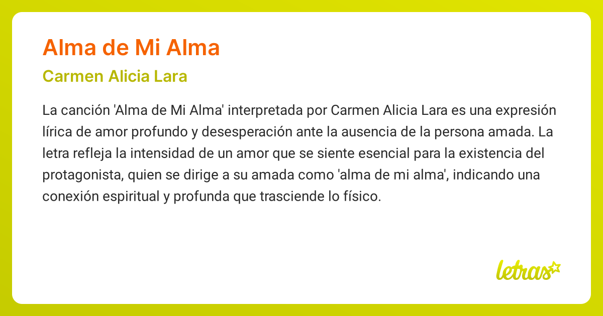 Significado de la canción ALMA DE MI ALMA (Carmen Alicia Lara) - LETRAS.COM