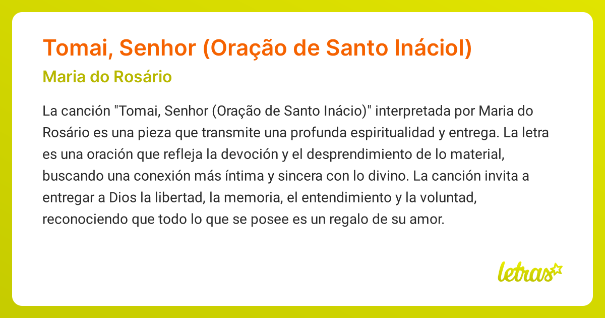 Significado de la canción Tomai, Senhor (Oração de Santo InácioI ...