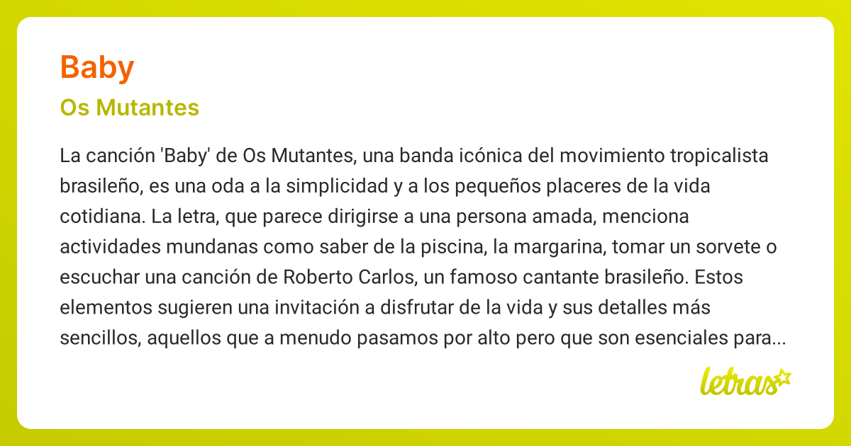 Significado de la canción BABY (Os Mutantes) - LETRAS.COM