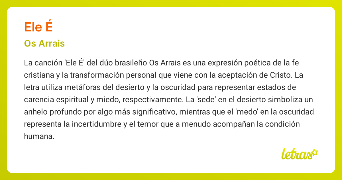 Significado de la canción ELE É (Os Arrais) - LETRAS.COM