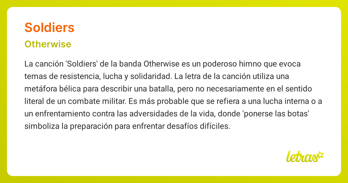 Significado de la canción SOLDIERS (Otherwise) - LETRAS.COM