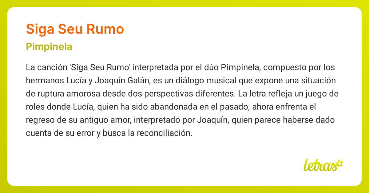 Significado de la canción SIGA SEU RUMO (Pimpinela) - LETRAS.COM