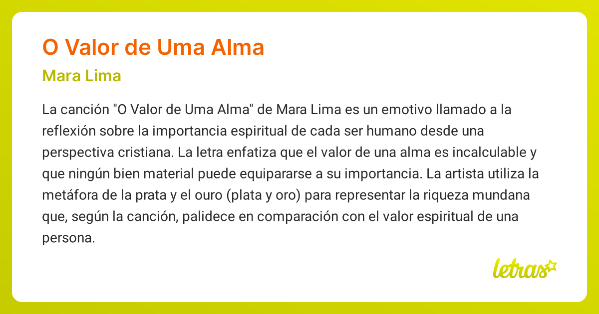 Significado de la canción O VALOR DE UMA ALMA (Mara Lima) - LETRAS.COM
