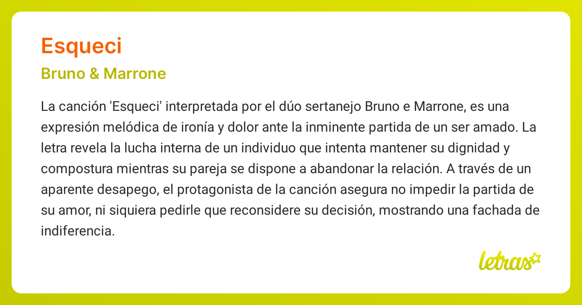 Significado de la canción ESQUECI (Bruno & Marrone) - LETRAS.COM