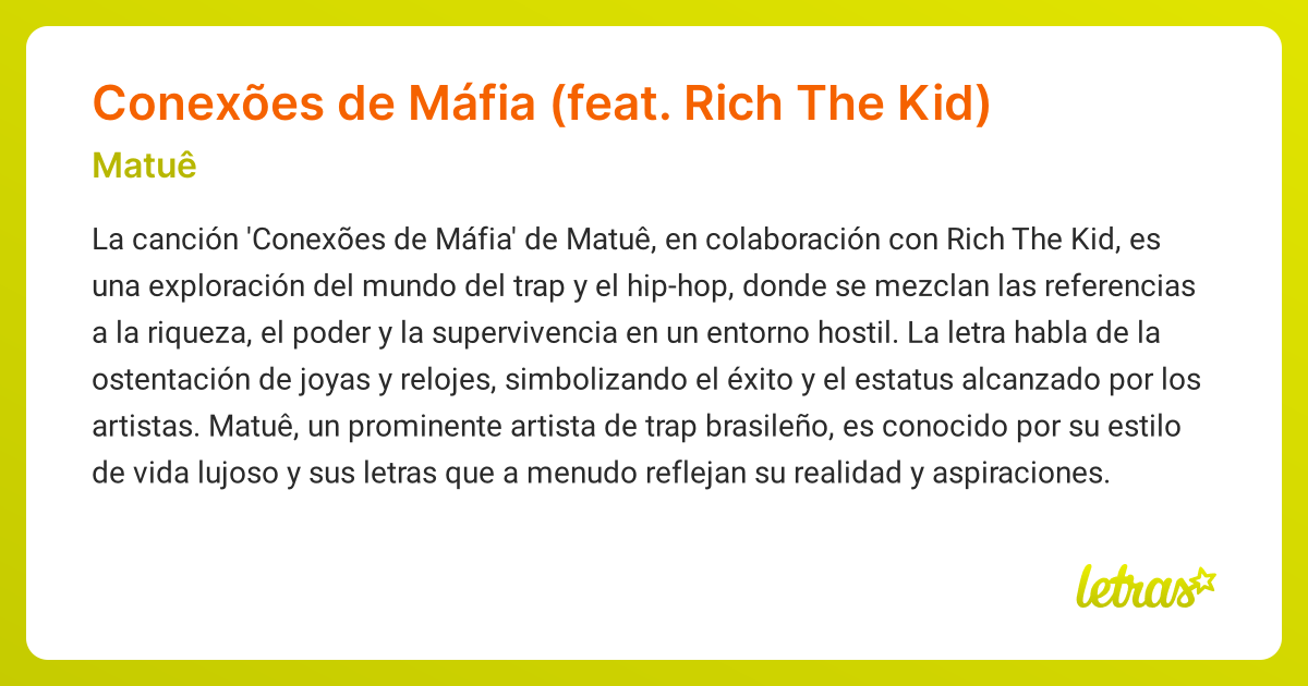Significado de la canción Conexões de Máfia (feat. Rich The Kid) (Matuê ...