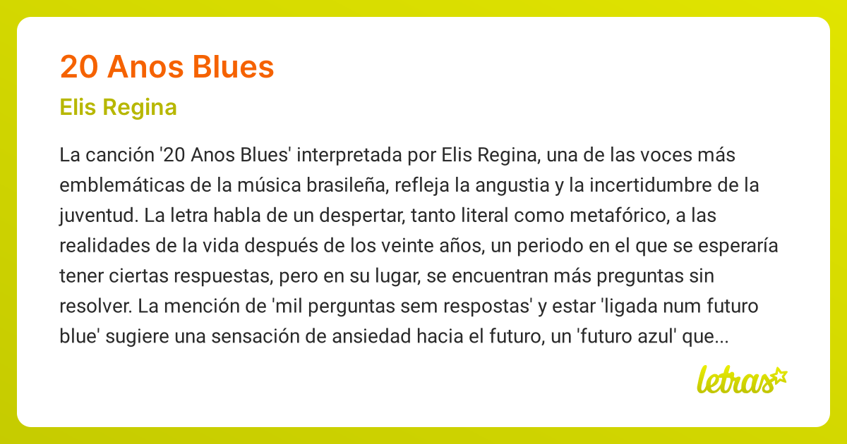 Significado de la canción 20 ANOS BLUES (Elis Regina) - LETRAS.COM