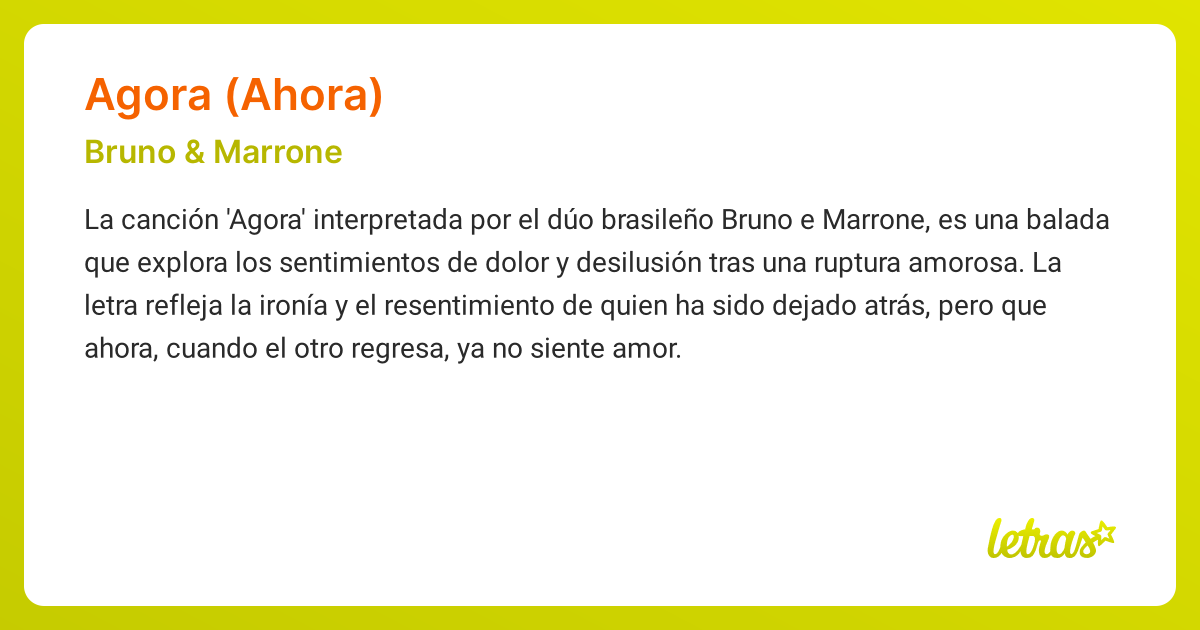 Significado de la canción AGORA (AHORA) (Bruno & Marrone) - LETRAS.COM