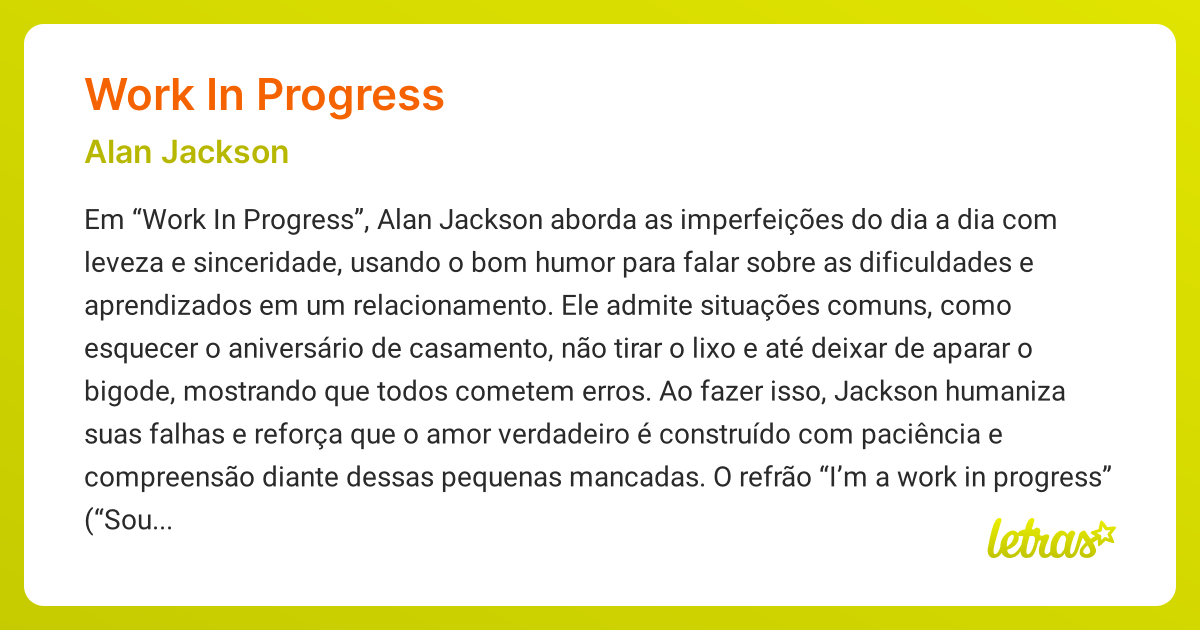 Significado da música WORK IN PROGRESS (Alan Jackson) - LETRAS.MUS.BR