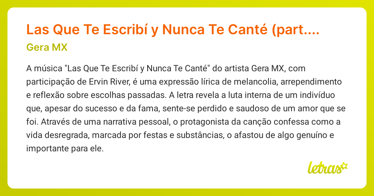Significado da música Las Que Te Escribí y Nunca Te Canté (part. Ervin ...