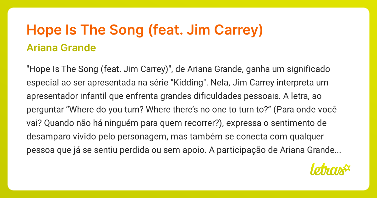 Significado da música Hope Is The Song (feat. Jim Carrey) (Ariana ...