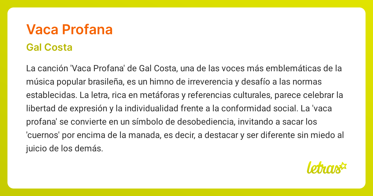Significado de la canción VACA PROFANA (Gal Costa) - LETRAS.COM
