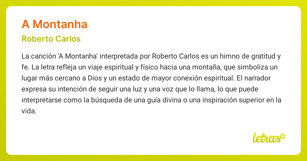 Significado de la canción A MONTANHA (Roberto Carlos) - LETRAS.COM