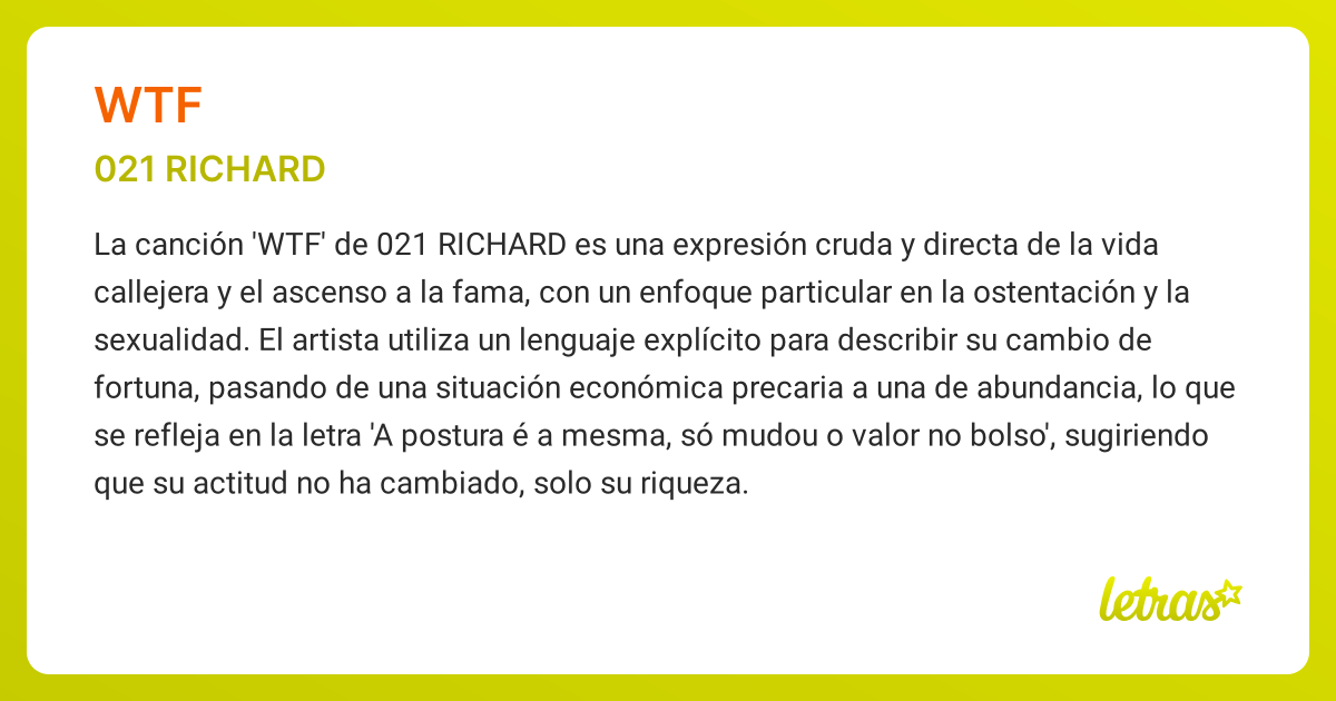 Significado de la canción WTF (021 RICHARD) - LETRAS.COM