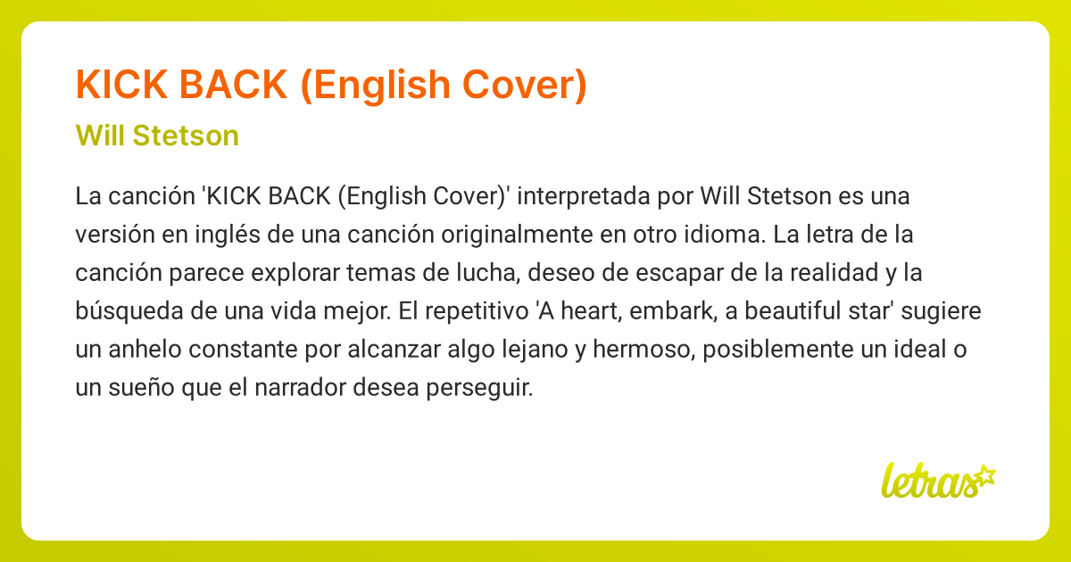 Significado de la canción KICK BACK (ENGLISH COVER) (Will Stetson ...