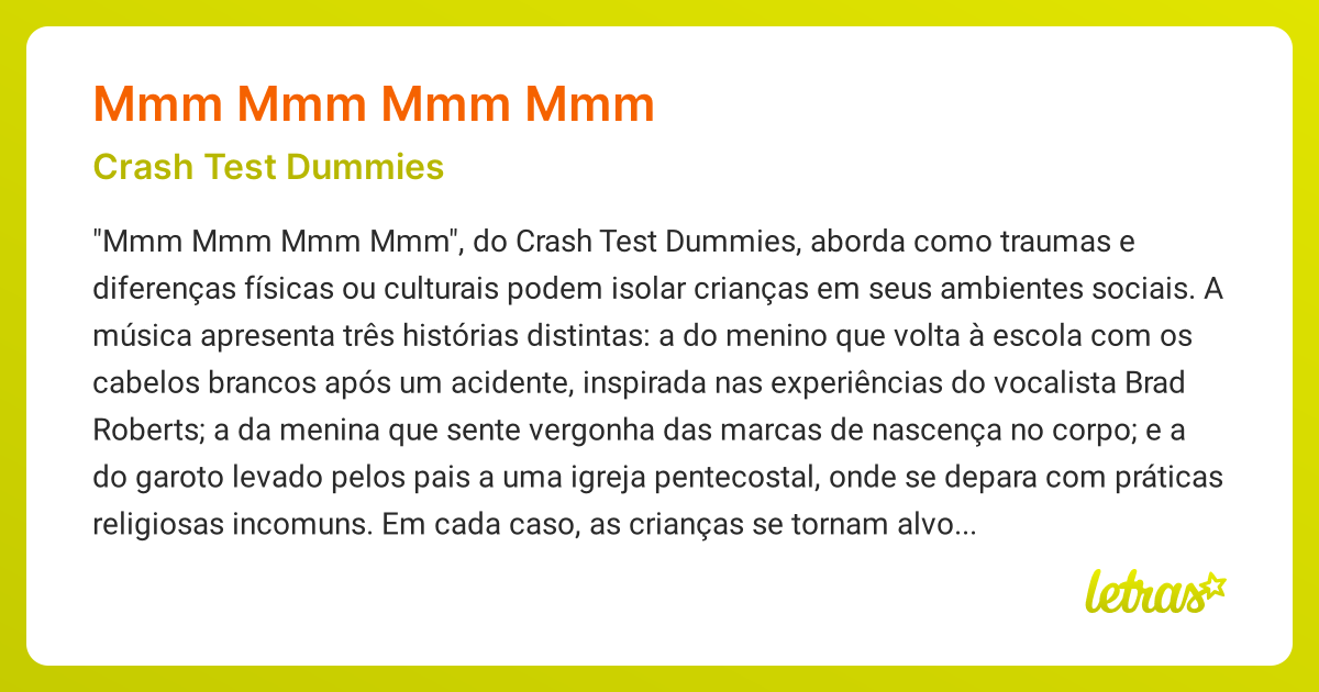 Significado da música MMM MMM MMM MMM (Crash Test Dummies) - LETRAS.MUS.BR