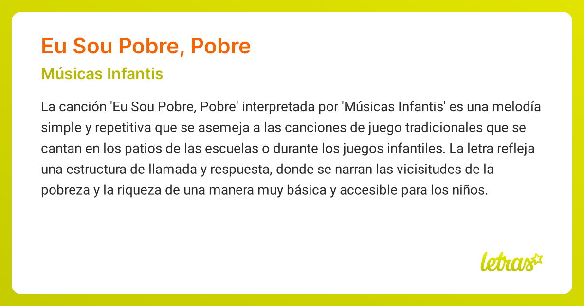 Significado De La Canción Eu Sou Pobre Pobre Músicas Infantis