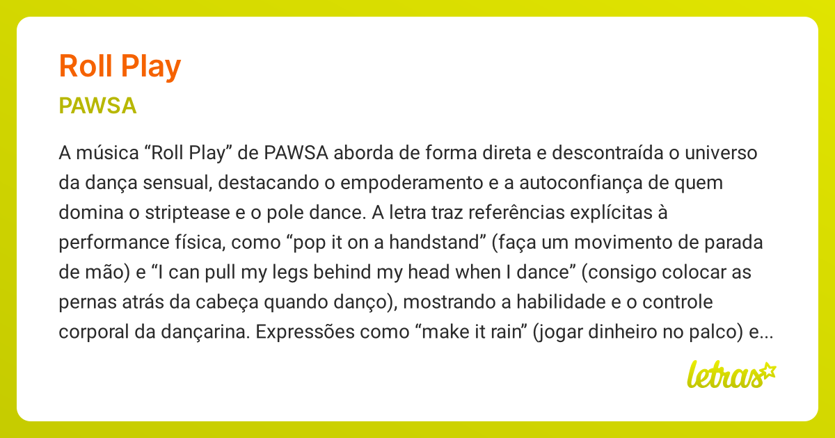 Significado da música ROLL PLAY (PAWSA) - LETRAS.MUS.BR
