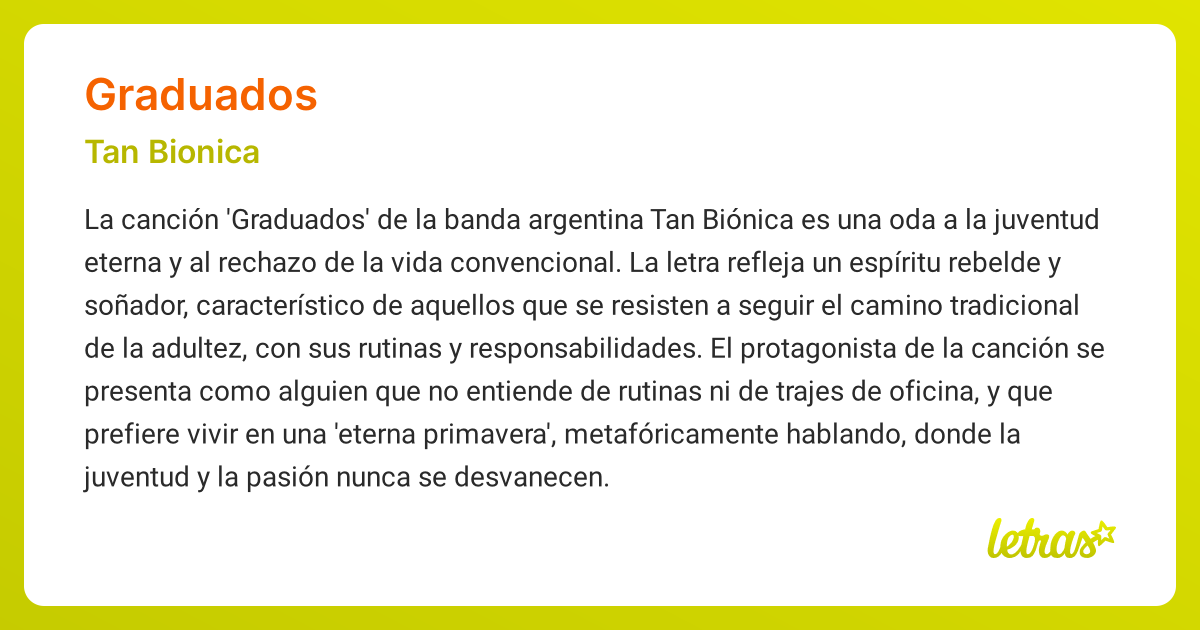 Significado de la canción GRADUADOS (Tan Bionica) - LETRAS.COM