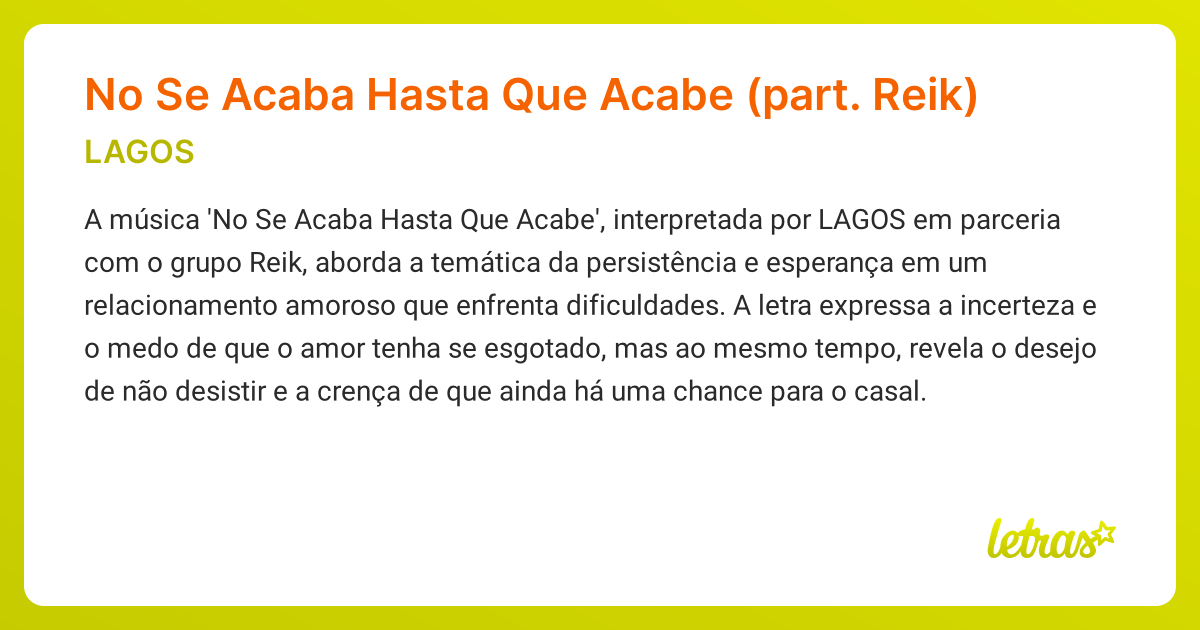 Significado da música No Se Acaba Hasta Que Acabe (part. Reik) (LAGOS ...