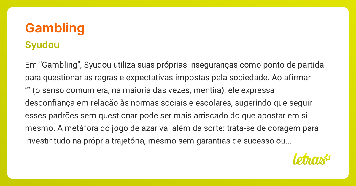 Significado da música GAMBLING (Syudou) - LETRAS.MUS.BR