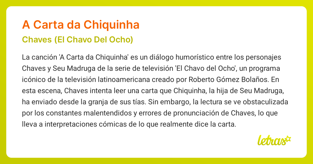 Significado de la canción A CARTA DA CHIQUINHA (Chaves (El Chavo Del ...