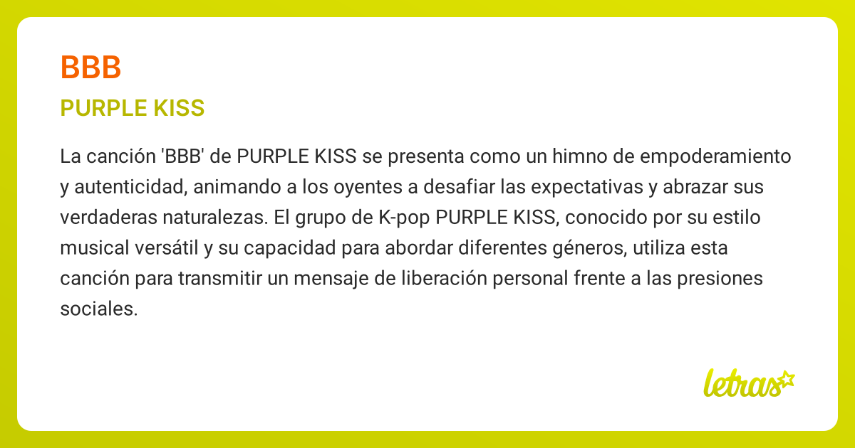 Significado de la canción BBB (PURPLE KISS) - LETRAS.COM