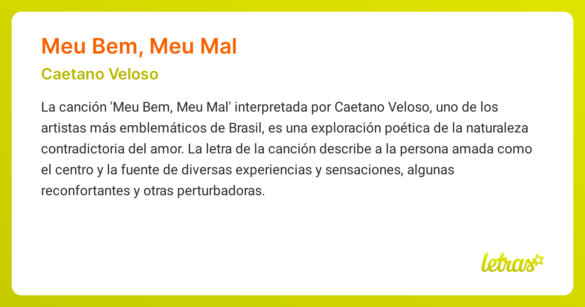 Significado de la canción MEU BEM, MEU MAL (Caetano Veloso) - LETRAS.COM