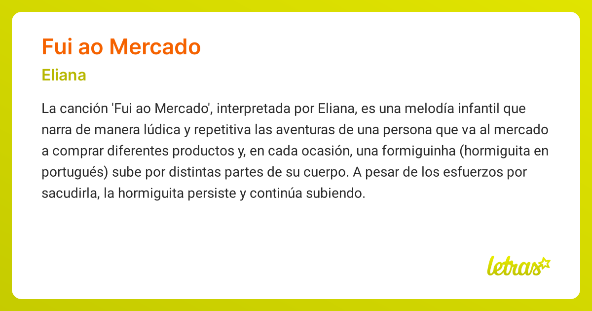 Significado de la canción FUI AO MERCADO (Eliana) - LETRAS.COM