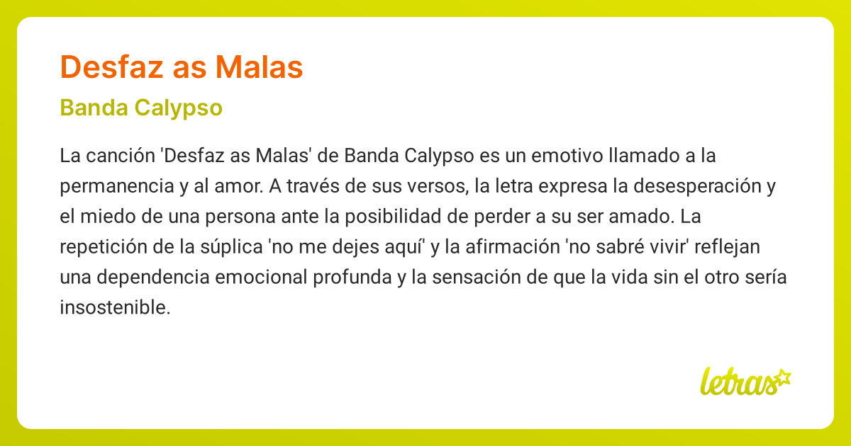Significado de la canción DESFAZ AS MALAS (Banda Calypso) - LETRAS.COM