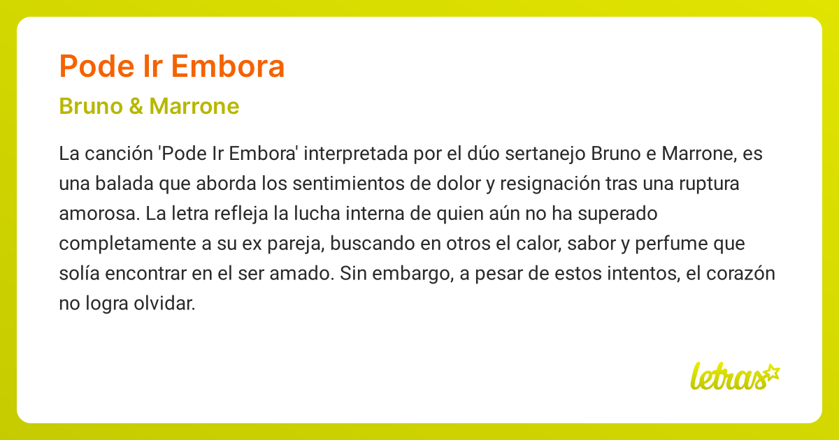 Significado de la canción PODE IR EMBORA (Bruno & Marrone) - LETRAS.COM