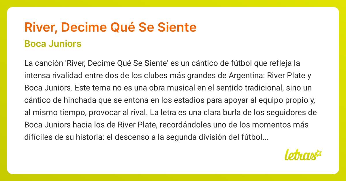 Significado de la canción RIVER, DECIME QUÉ SE SIENTE (Boca Juniors ...