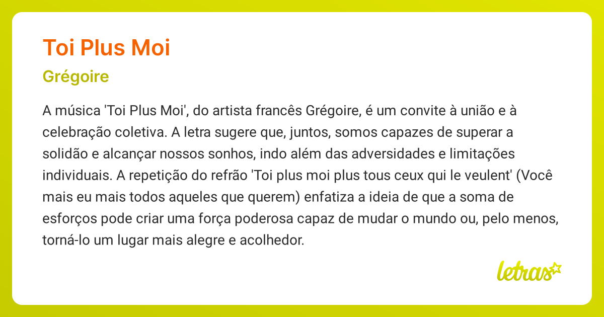 Significado da música TOI PLUS MOI (Grégoire) - LETRAS.MUS.BR