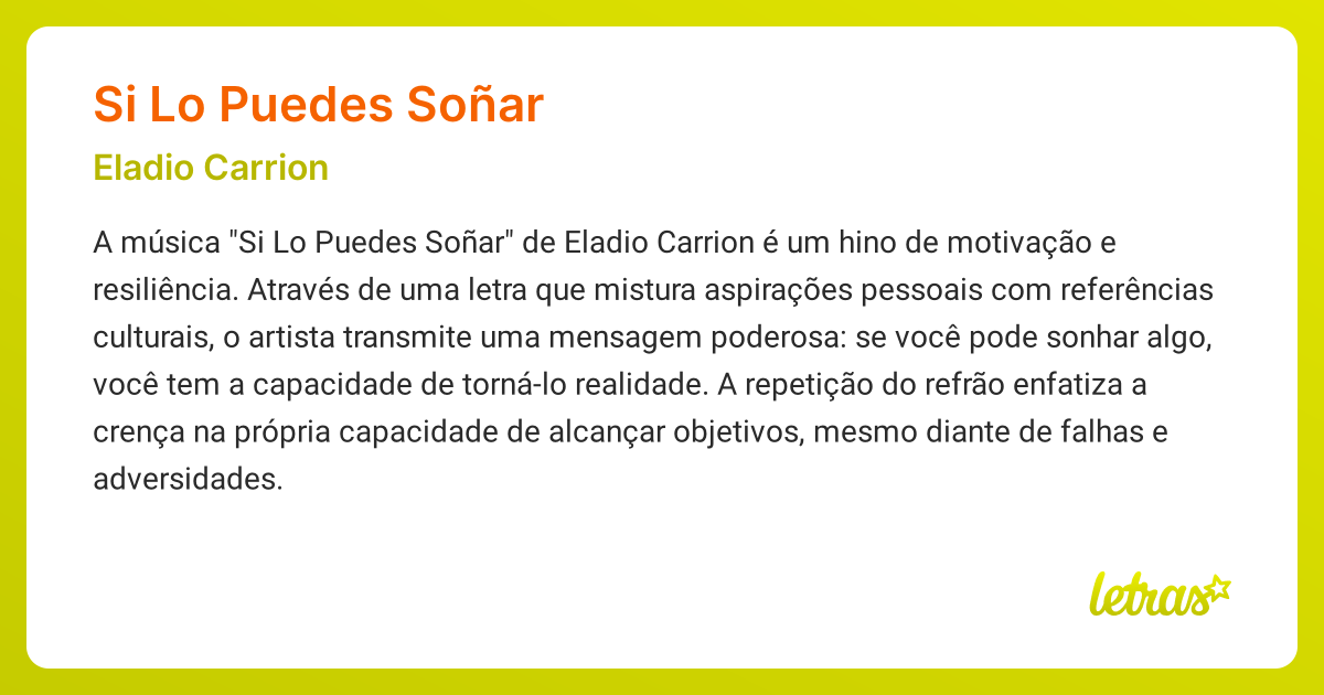 Significado da música SI LO PUEDES SOÑAR (Eladio Carrion) - LETRAS.MUS.BR
