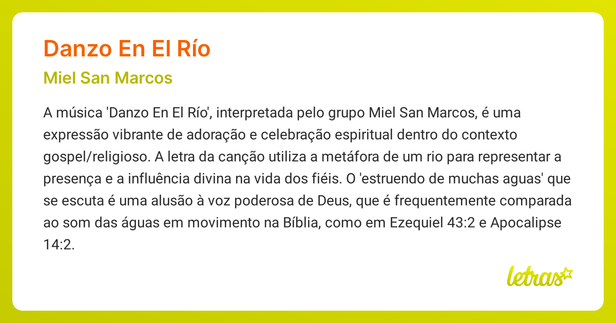 Significado da música DANZO EN EL RÍO (Miel San Marcos) - LETRAS.MUS.BR